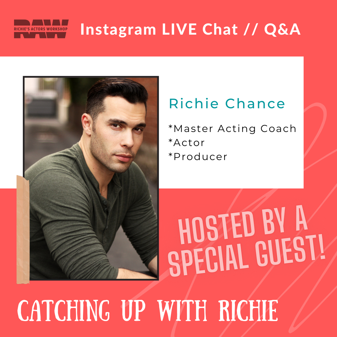 Live Q&A with Richie Chance – Richie's Actor's Workshop