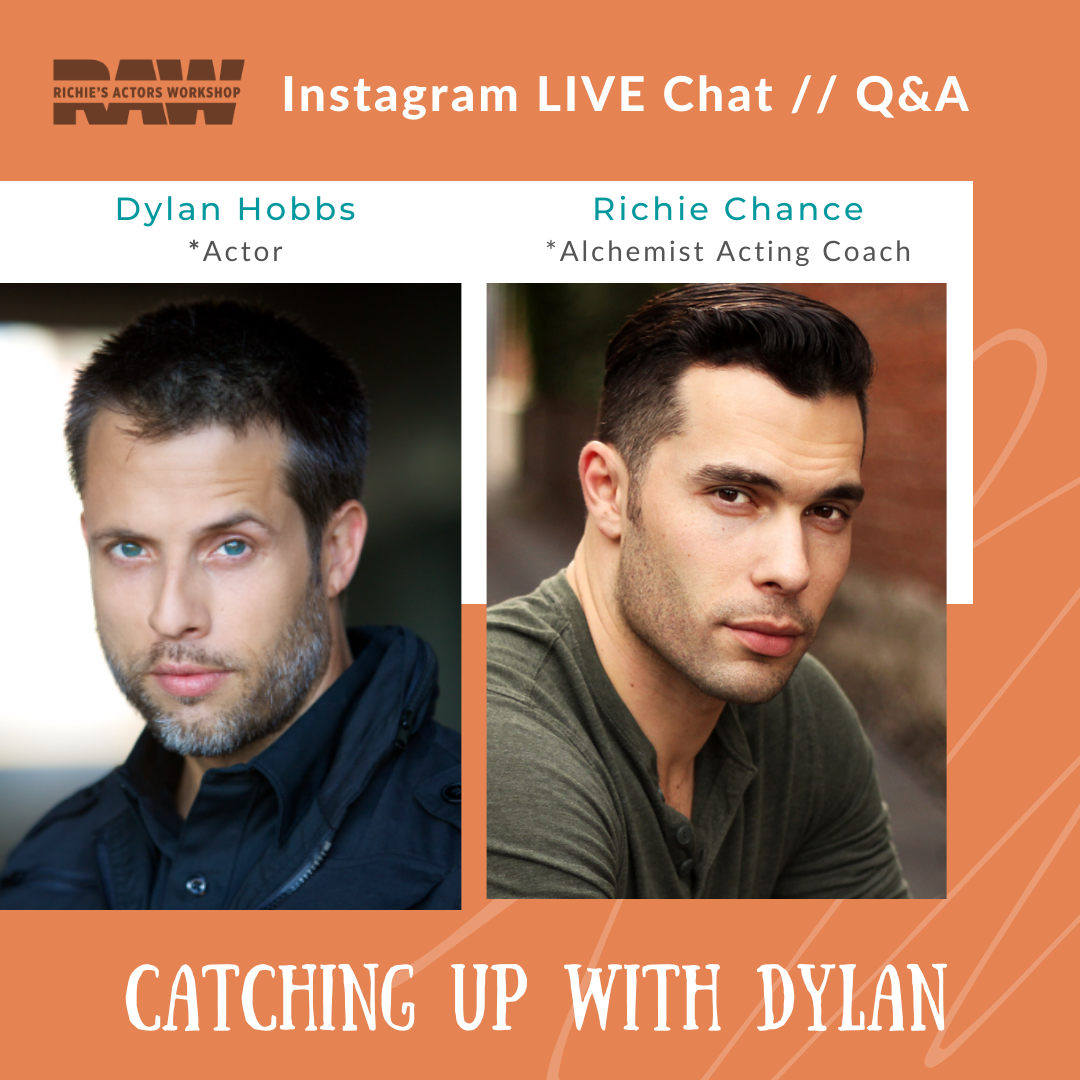 Catching up with Dylan Hobbs – Richie's Actor's Workshop